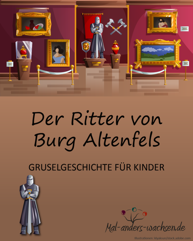 „Der Ritter von Burg Altenfels“ – Gruselgeschichte für Kinder - Mal ...