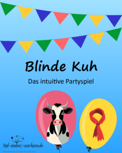Blinde Kuh – Das intuitive Partyspiel - Mal-anders-wachsen