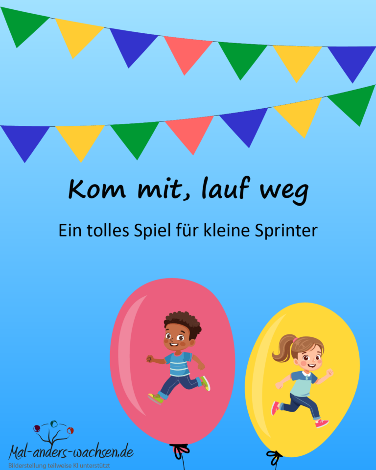 Komm mit, lauf weg – Ein tolles Spiel für kleine Sprinter - Mal-anders-wachsen