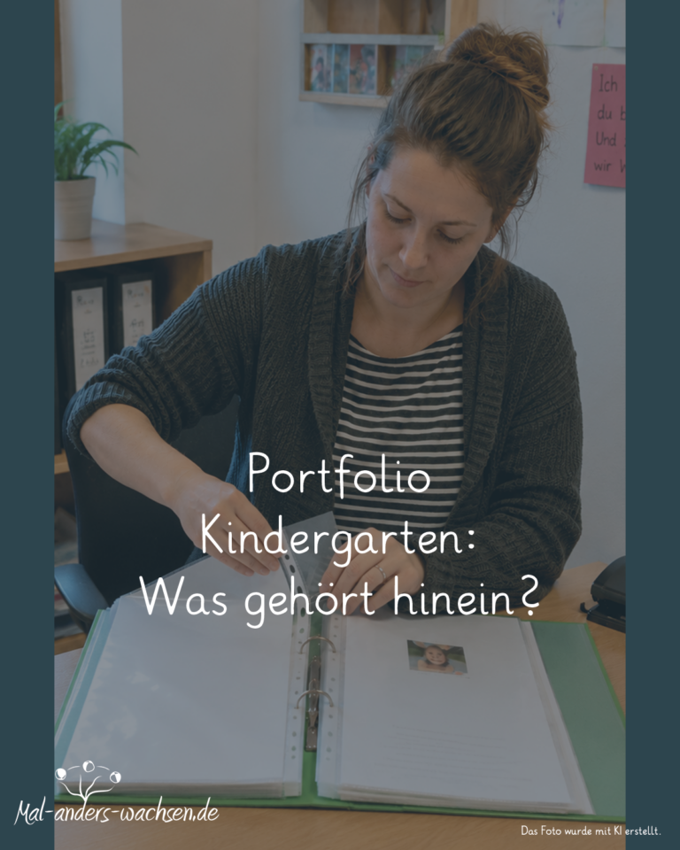 Portfolio Kindergarten: Was gehört hinein? - Mal-anders-wachsen